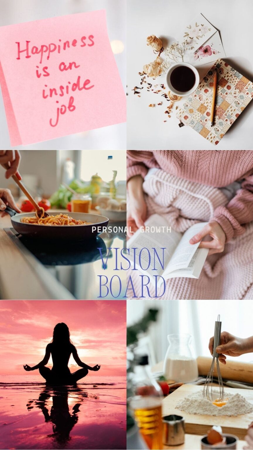Manifest Your Dreams: Step-by-Step Guide To Creating A Vision Board